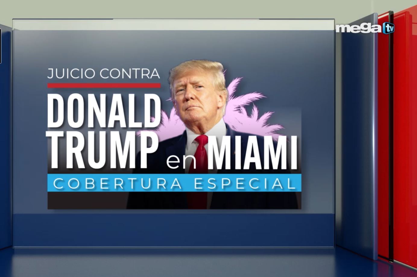 Cobertura Especial 06-12-23 Juicio contra Donald Trump en Miami • Mega TV