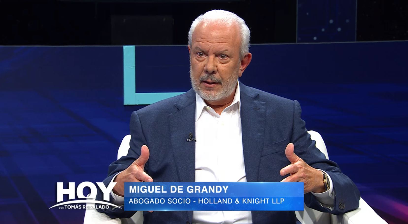 Hoy con Tomás Regalado 02-18-24 entrevista a Miguel De Grandy, Abogado socio - Holland & Knight ...