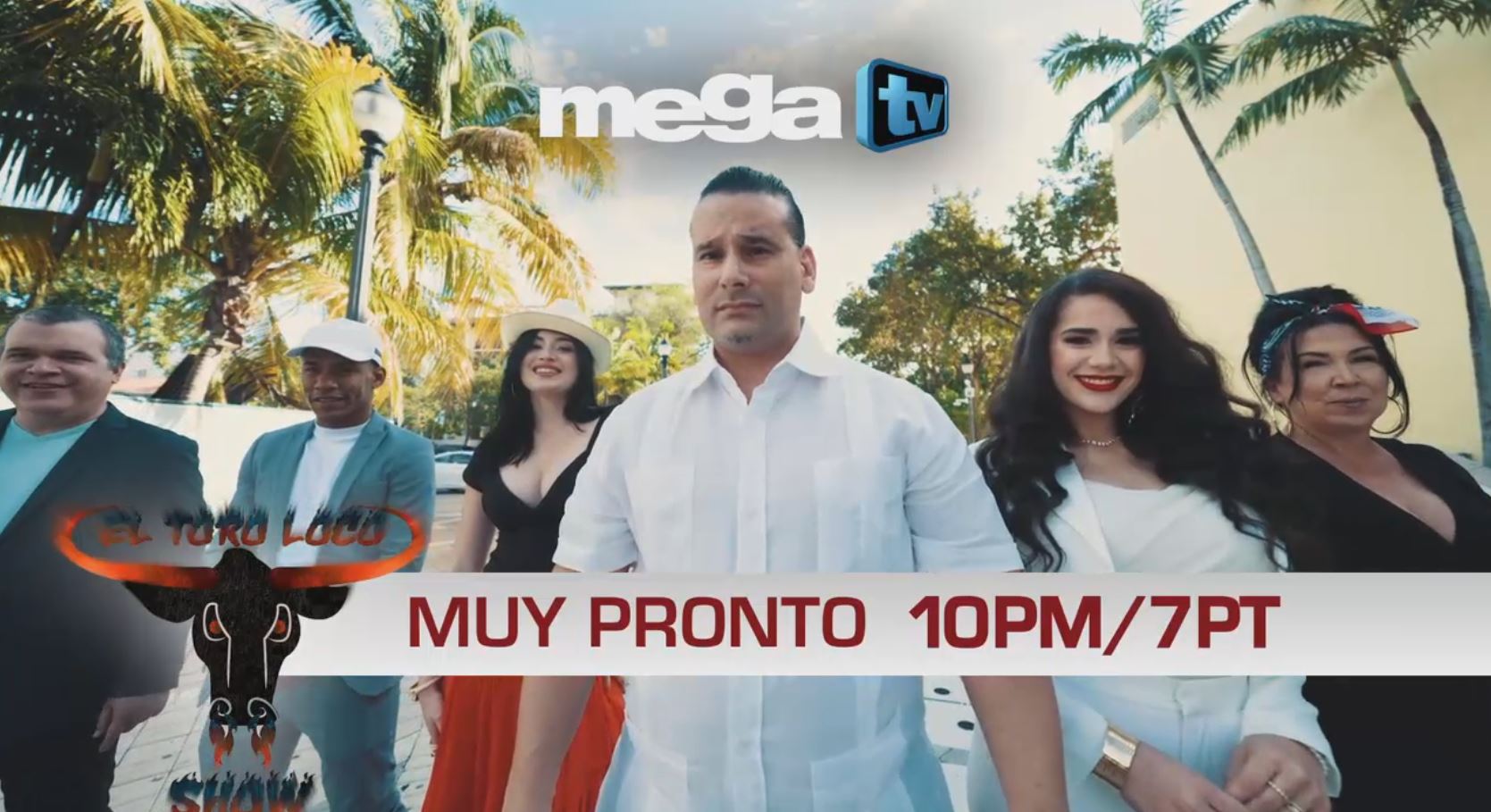 'El toro loco show' está de regreso de lunes a viernes 10pm/7pt por Mega TV • Mega TV
