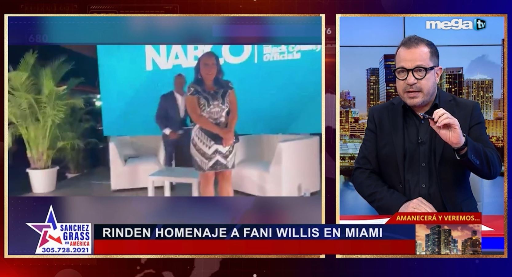 Sánchez Grass en América 04-29-24 Rinden homenaje a Fani Willis en Miami • Mega TV